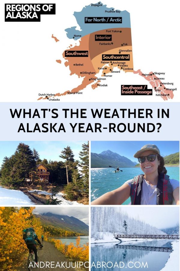 Alaska Weather Year-Round: What To Expect Each Month - Andrea Kuuipo Abroad